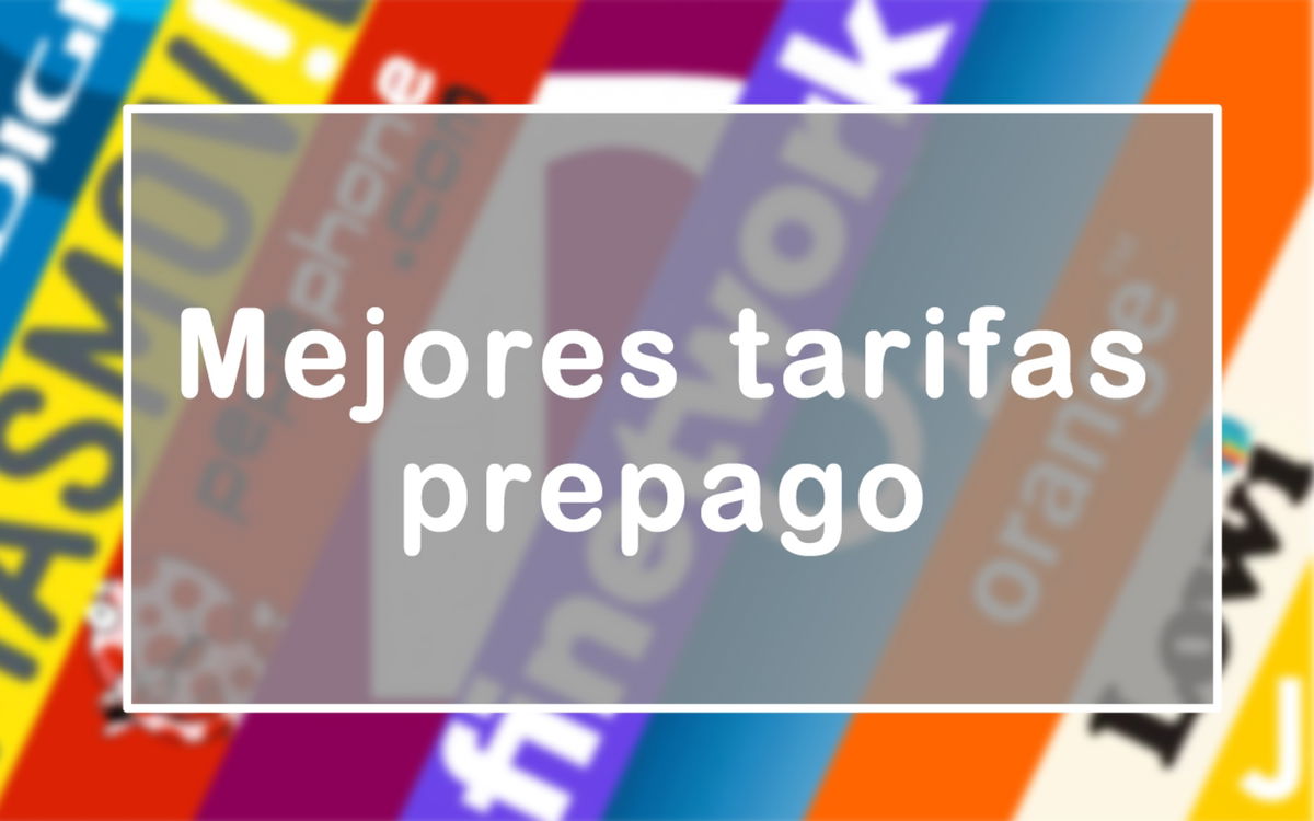 Las mejores tarifas prepago para móviles con tarjeta (2025)